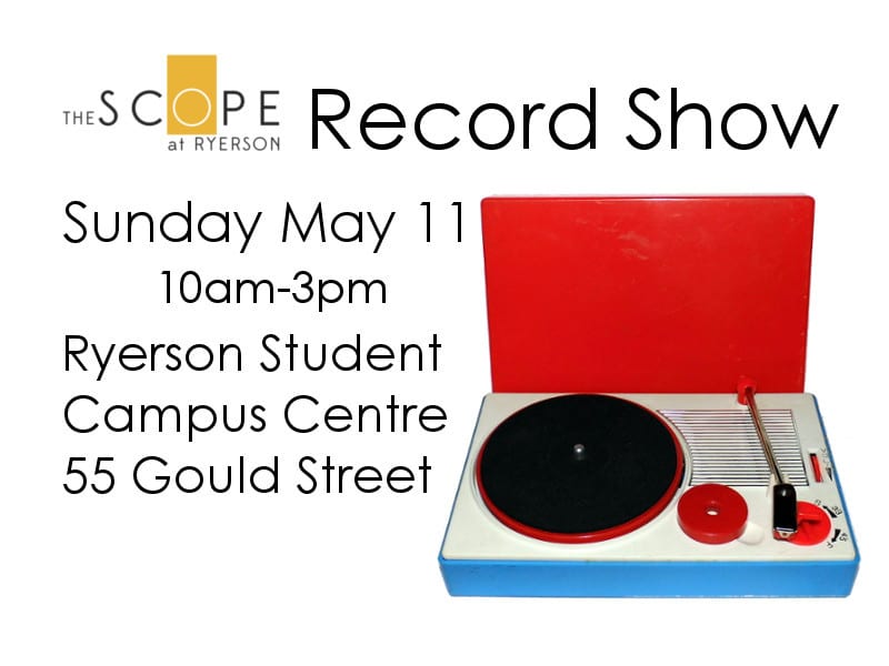 The Scope at Ryerson Record Show | MetRadio.ca